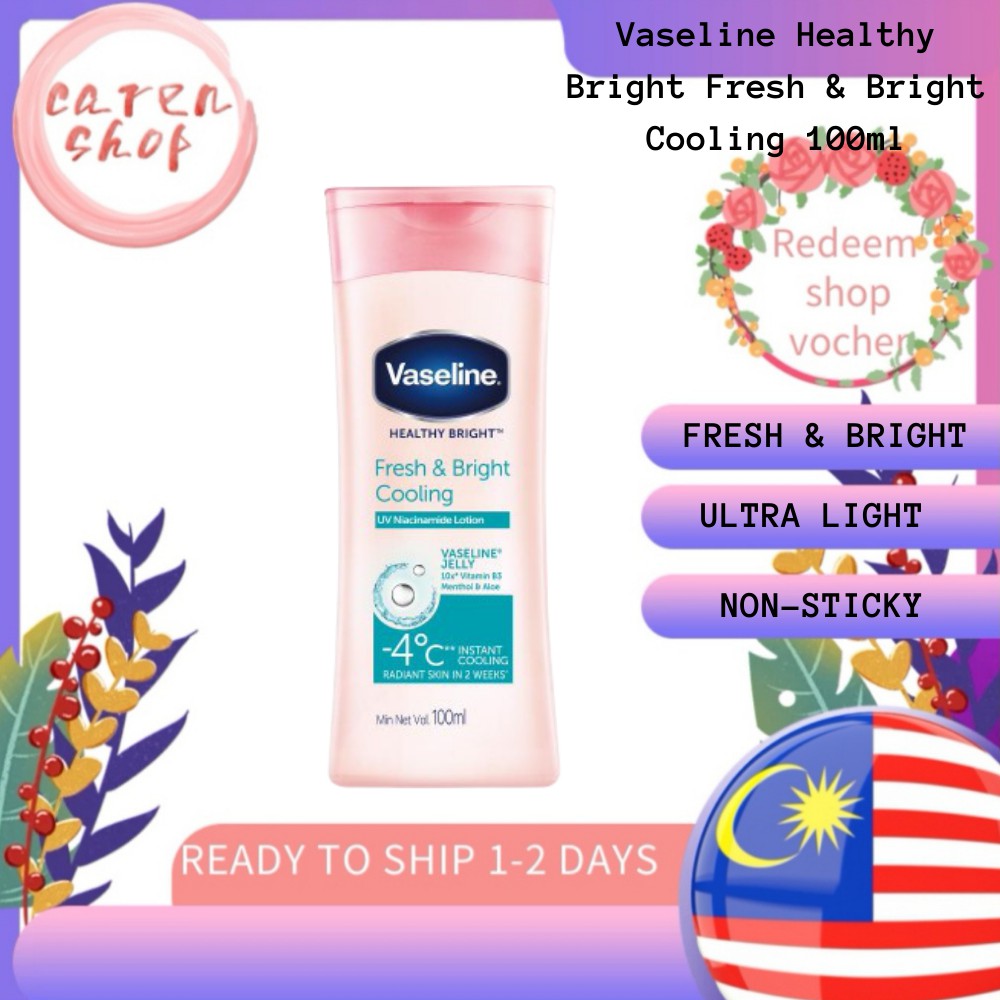 Vaseline Healthy Bright Fresh & Bright Cooling 100ml (G) | Shopee Malaysia