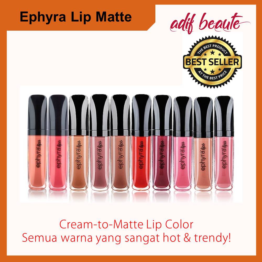 NEW 2019 LIP MATTE EPHYRA CREAM TO MATTE LIPSTICK EPHYRA | Shopee Malaysia