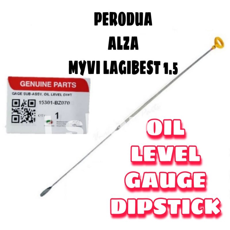 OIL LEVEL GAUGE DIPSTICK (ORIGINAL) PERODUA ALZA MYVI LAGIBEST 1.5 ...