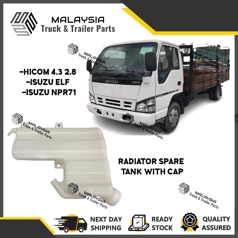 Hicom 4.3 2.8 Isuzu ELF Isuzu NPR71 Radiator Spare Tank With Cap/Ganti ...