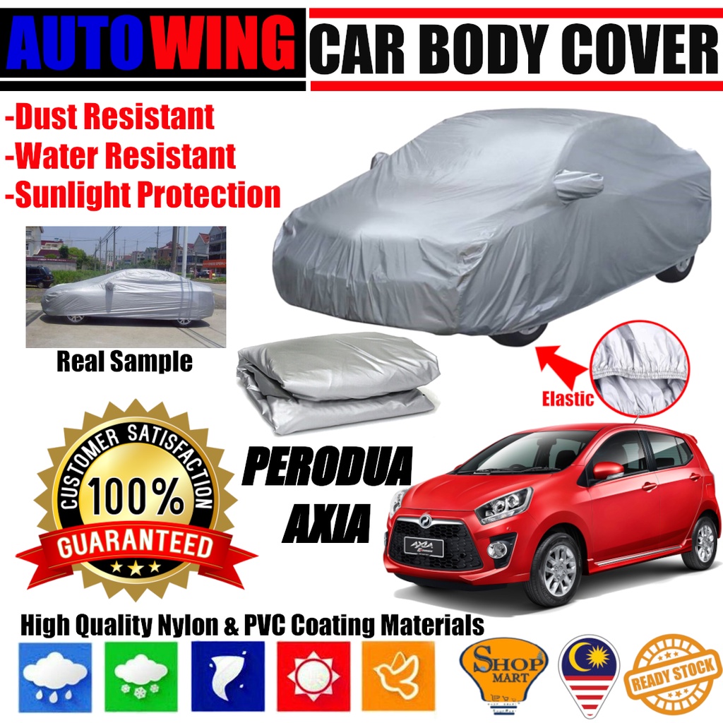 AutoWing Perodua Axia Full Car Body Cover Kain Selimut Penutup Kereta ...