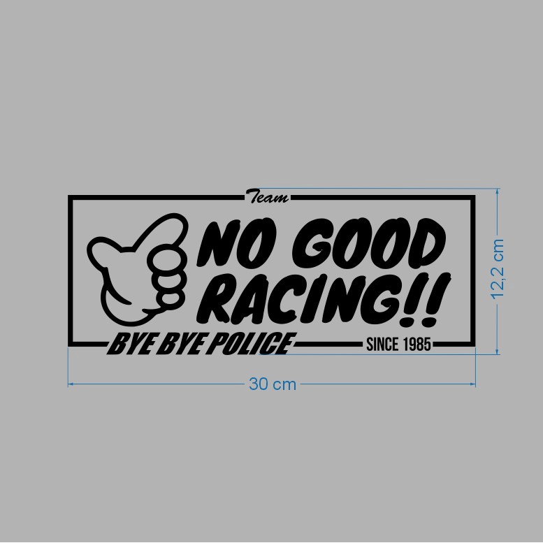 Sticker JDM Honda No Good Racing Team Bye Bye Police - Decal Sticker ...