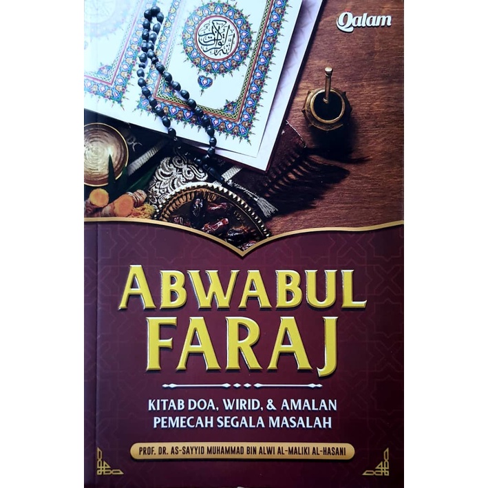 ABWABUL FARAJ: Kitab Doa, Wirid & Amalan Pemecah Segala Masalah ...