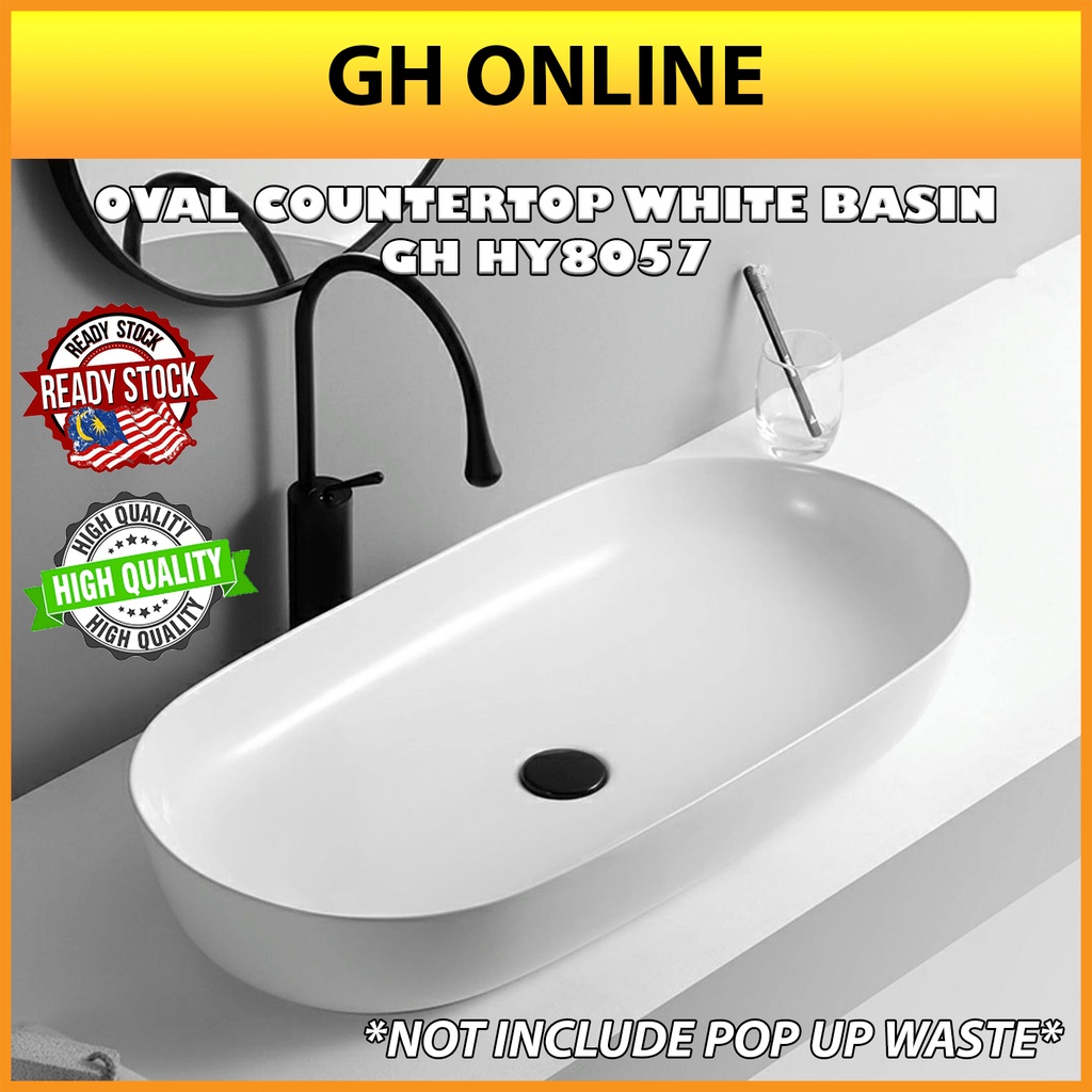OVAL COUNTERTOP WHITE BASIN GH HY8057 SINKI TANDAS TOP MOUNT BATHROOM ...