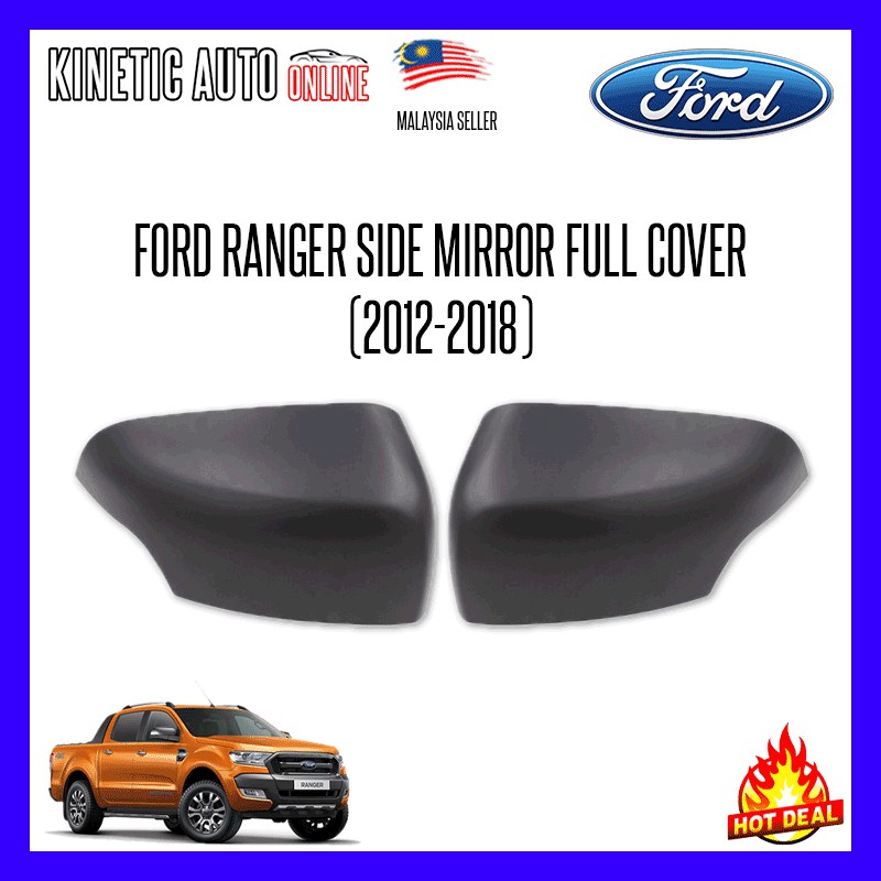 Ford Ranger Side Mirror Full Cover (Matte Black)- 1 pair | Shopee Malaysia