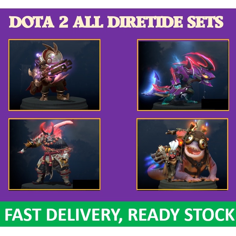 【Instant Stock】DOTA2 ALL DIRETIDE IMMORTALS SETS [NO NEED WAIT 7 DAYS ...