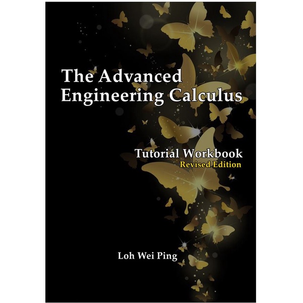 (E-Book) Advanced Engineering Calculus Workbook(with solutions)/Latihan ... (E-Book) Advanced Engineering Calculus Workbook(with solutions)/Latihan ...