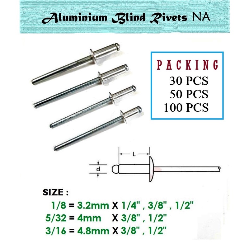 Aluminium Blind Rivet NA mata rivet LOOSE PACKING [1/8 , 3/16 , 5/32 ...