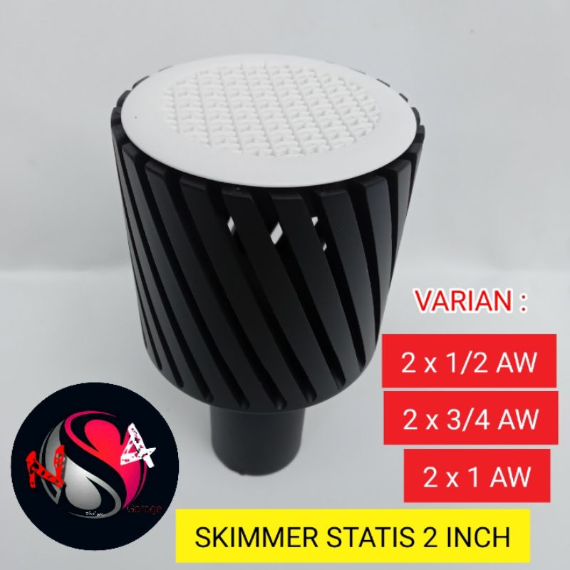 2 INCH Static SKIMMER/MINI SKIMMER/AQUARIUM SKIMMER/KOI PondR | Shopee ...