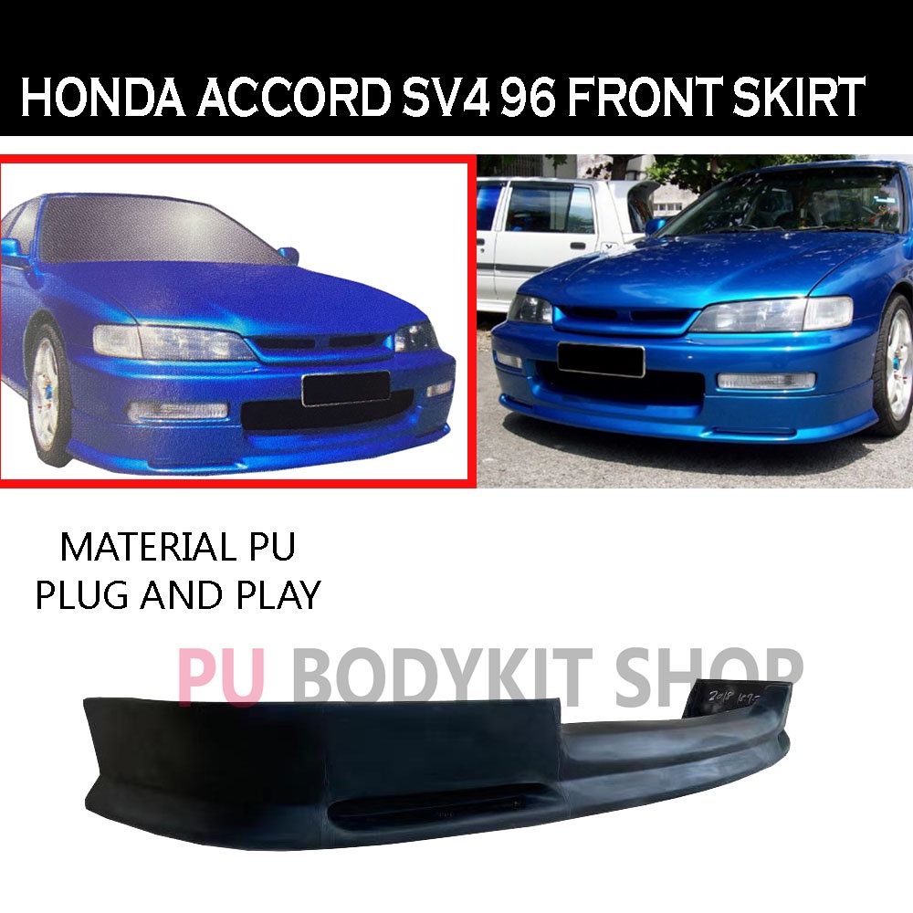 HONDA ACCORD SV4 1996 FRONT SKIRT PU BODYKIT | Shopee Malaysia