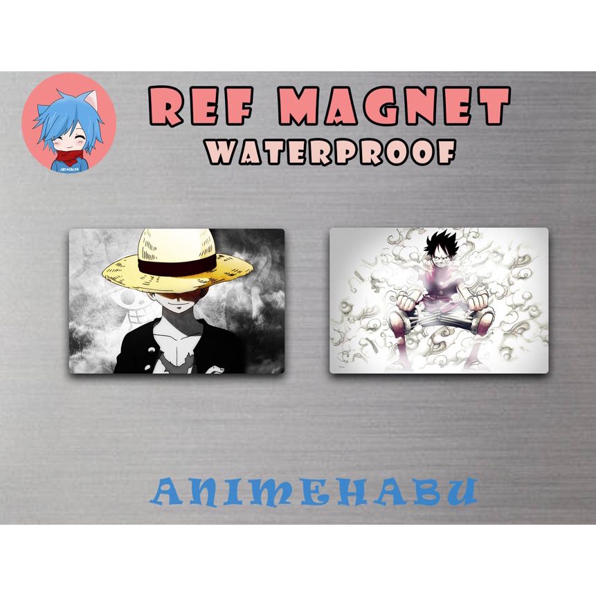LUFFY One Piece Anime Collection Ref Magnet Waterproof [High Quality ...