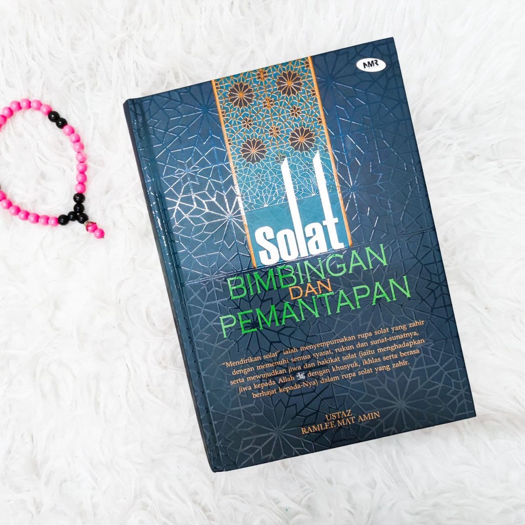 Solat: Bimbingan dan Pemantapan tulisan Ustaz Ramlee Mat Amin ...