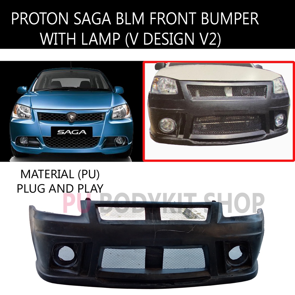 PROTON SAGA BLM FRONT BUMPER WITH LAMP (V DESIGN V2) (PU) | Shopee Malaysia