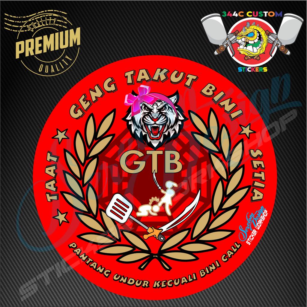 Sticker Kereta Motor Geng Takut Bini GTB | Shopee Malaysia