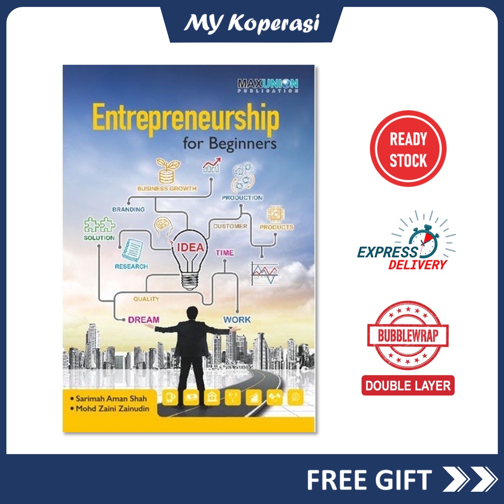 Entrepreneurship for Beginners by Sarimah Aman Shah Maxunion ...