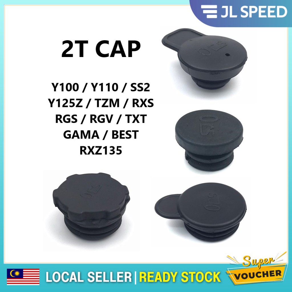 2T CAP PENUTUP 2T TANK TUDUNG GETAH CAP Y100 Y110 SS SS2 Y125Z TZM RXS ...