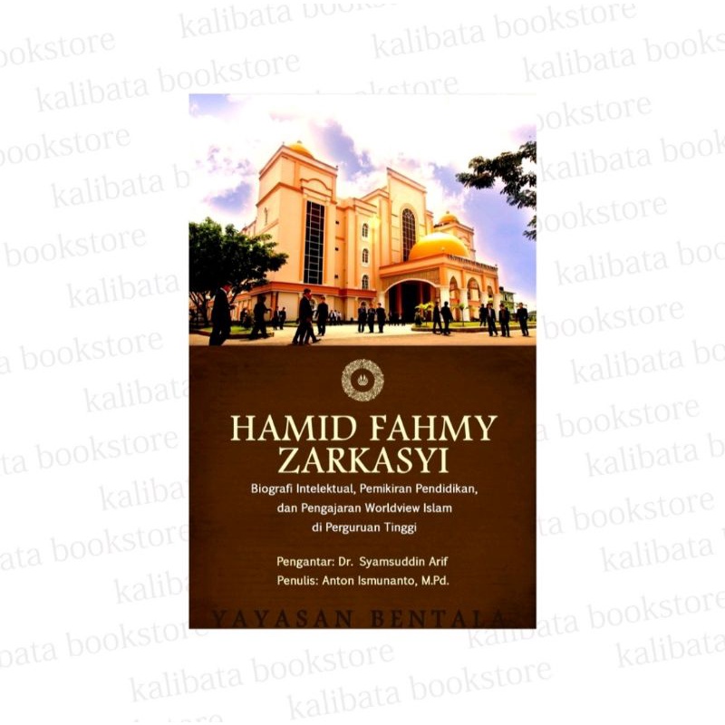 Hamid Fahmy Zarkasyi - Anton Ismunanto, M.Pd. | Shopee Malaysia