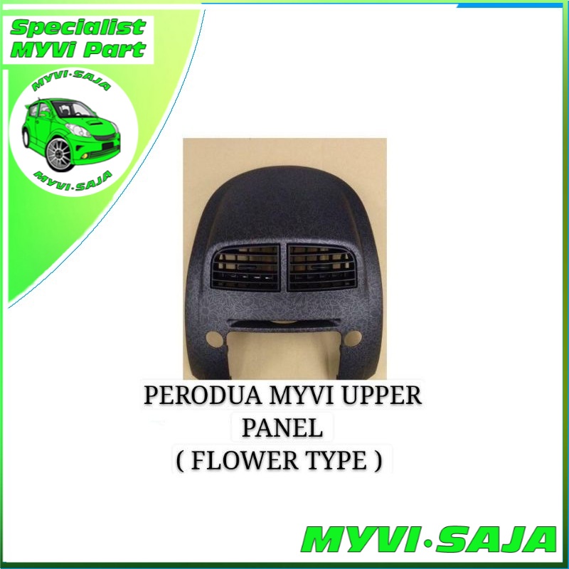 PERODUA MYVI OLD PANEL UPPER WITH RADIO CASING SET ( ORIGINAL MODEL ...