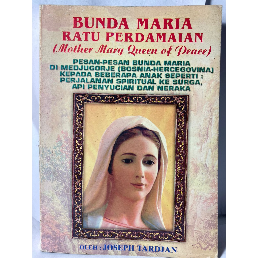 RATU Mother MARIA QUEEN PERDAMAIAN MOTHER MARY QUEEN OF PEACE JOSEPH ...