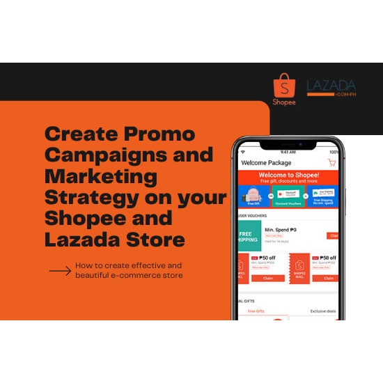 Create Promo Campaigns & Marketing Strategy for Shopee or Lazada Store ...