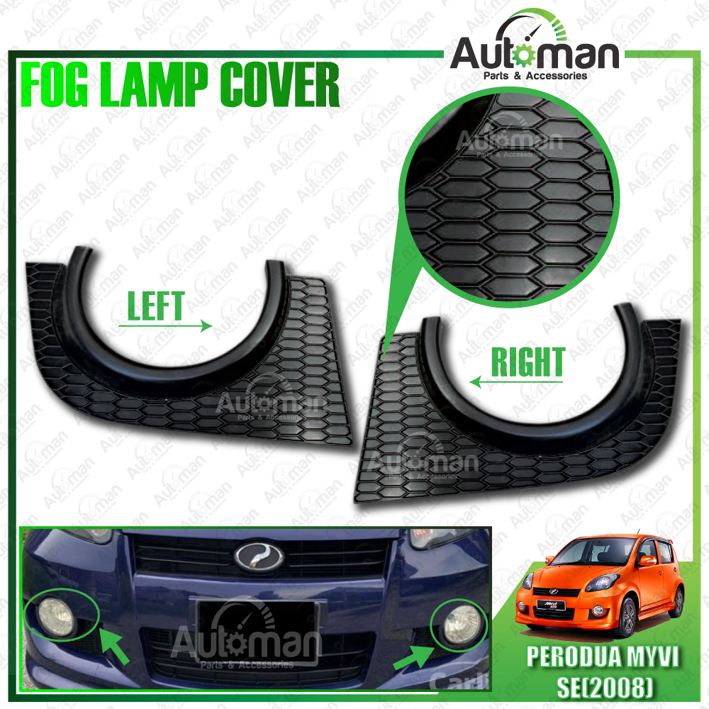 Perodua Myvi SE 2008 - 2010 Front Bumper Fog Lamp Cover Black | Shopee ...