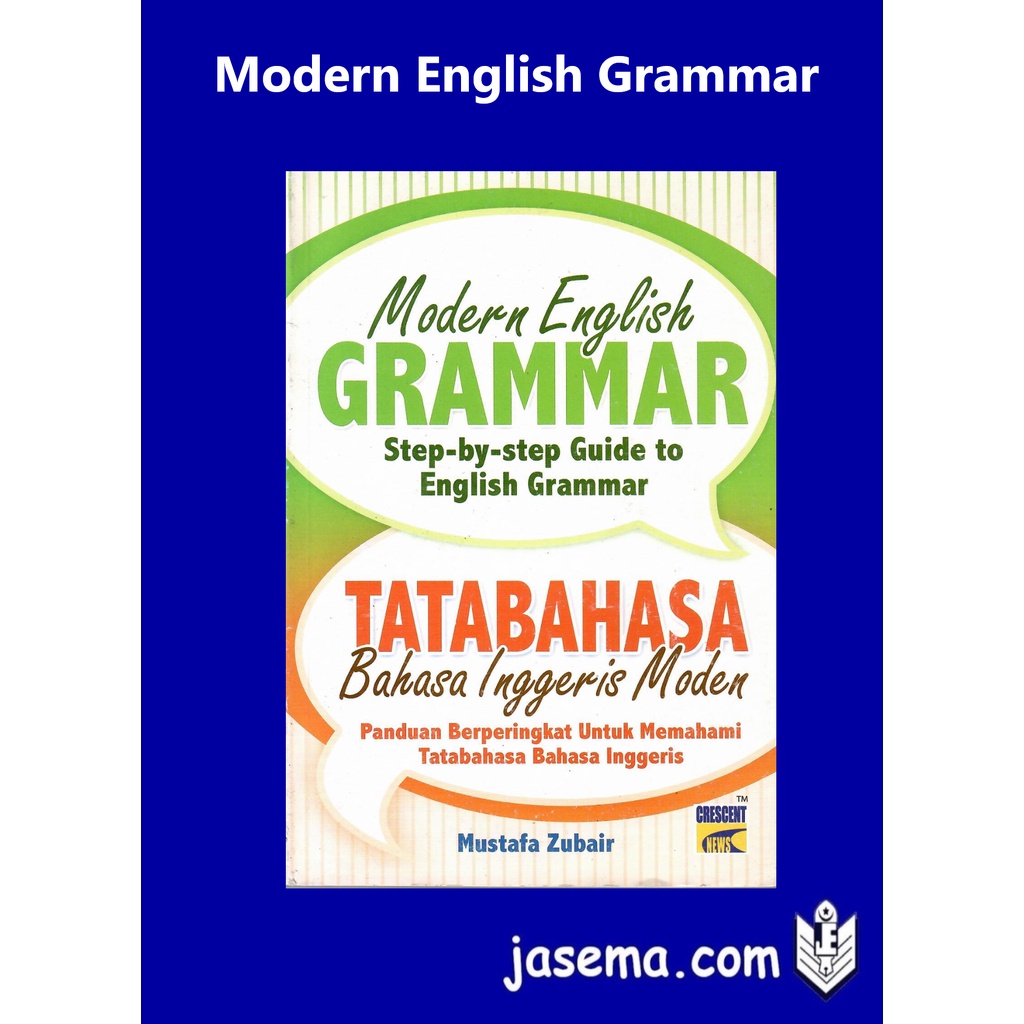 Modern English Grammar Step-by-Step Guide to English Grammar Tatabahasa ...