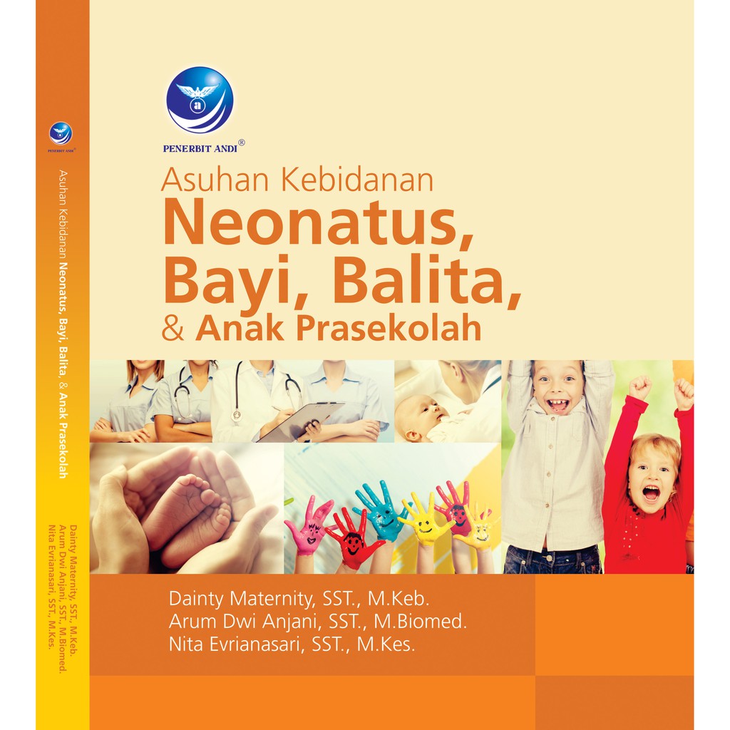 Midwifery Care for Neonates, Babies, Toddlers and Preschool Children by ...