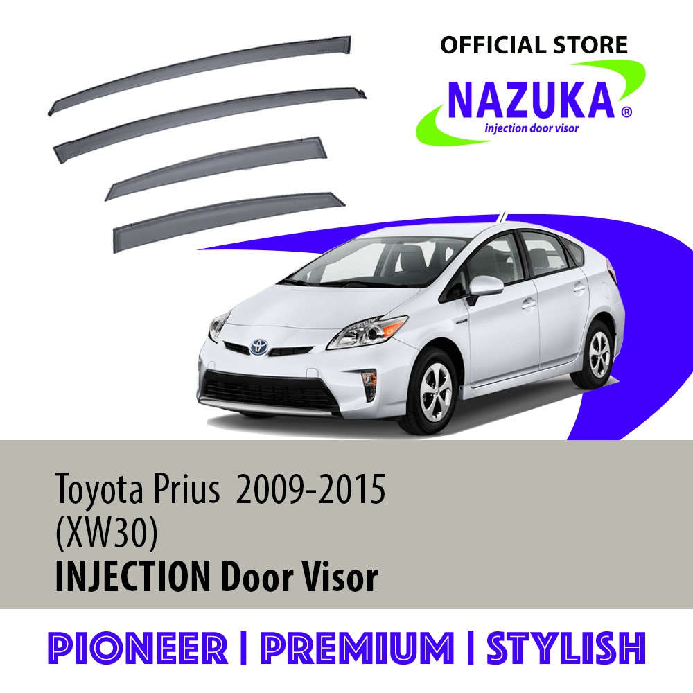 NAZUKA Toyota Prius (XW30) (Year 2009 - 2015) INJECTION Door Visor | Shopee Malaysia