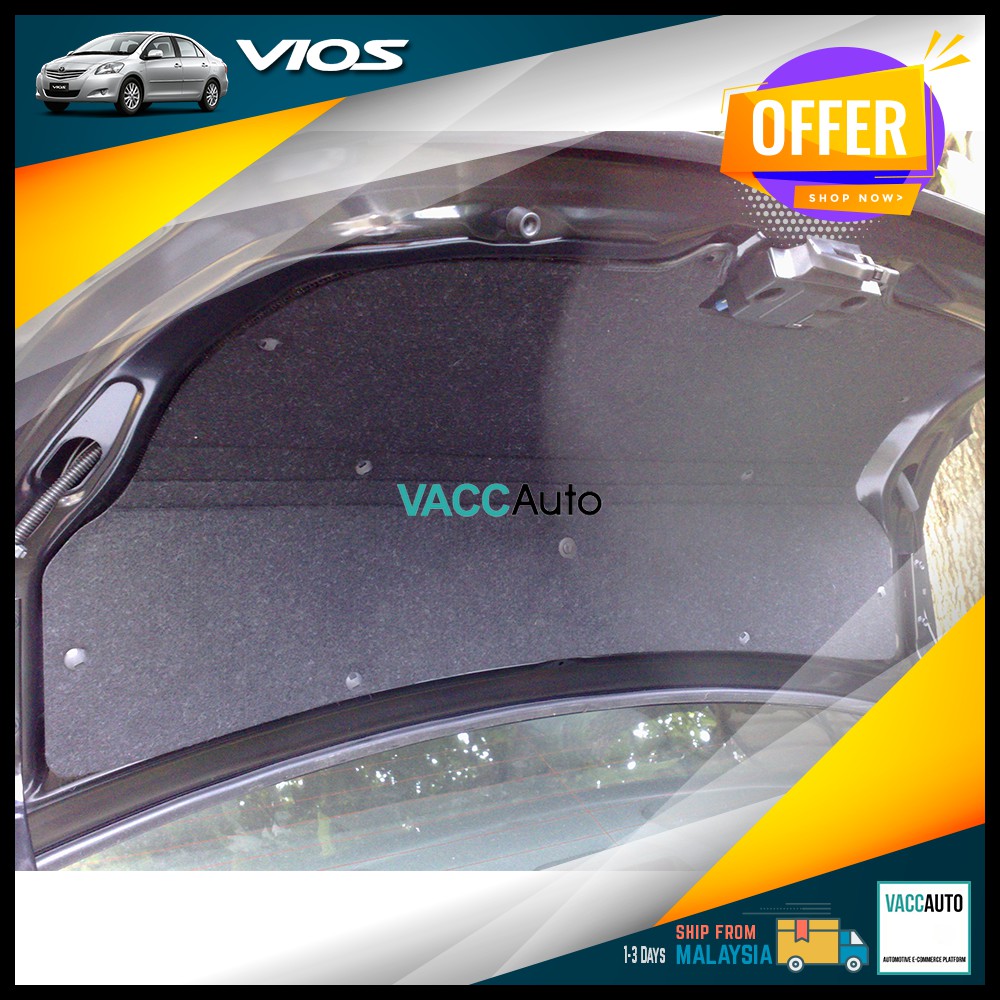 Toyota Vios (2nd Gen) Rear Bonnet Cover Protector Insulator Insulation ...