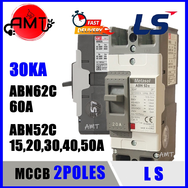 LS 2P MCCB 30KA ABN52C ABN62C 15A 20A 30A 40A 50A 60A | Shopee Malaysia