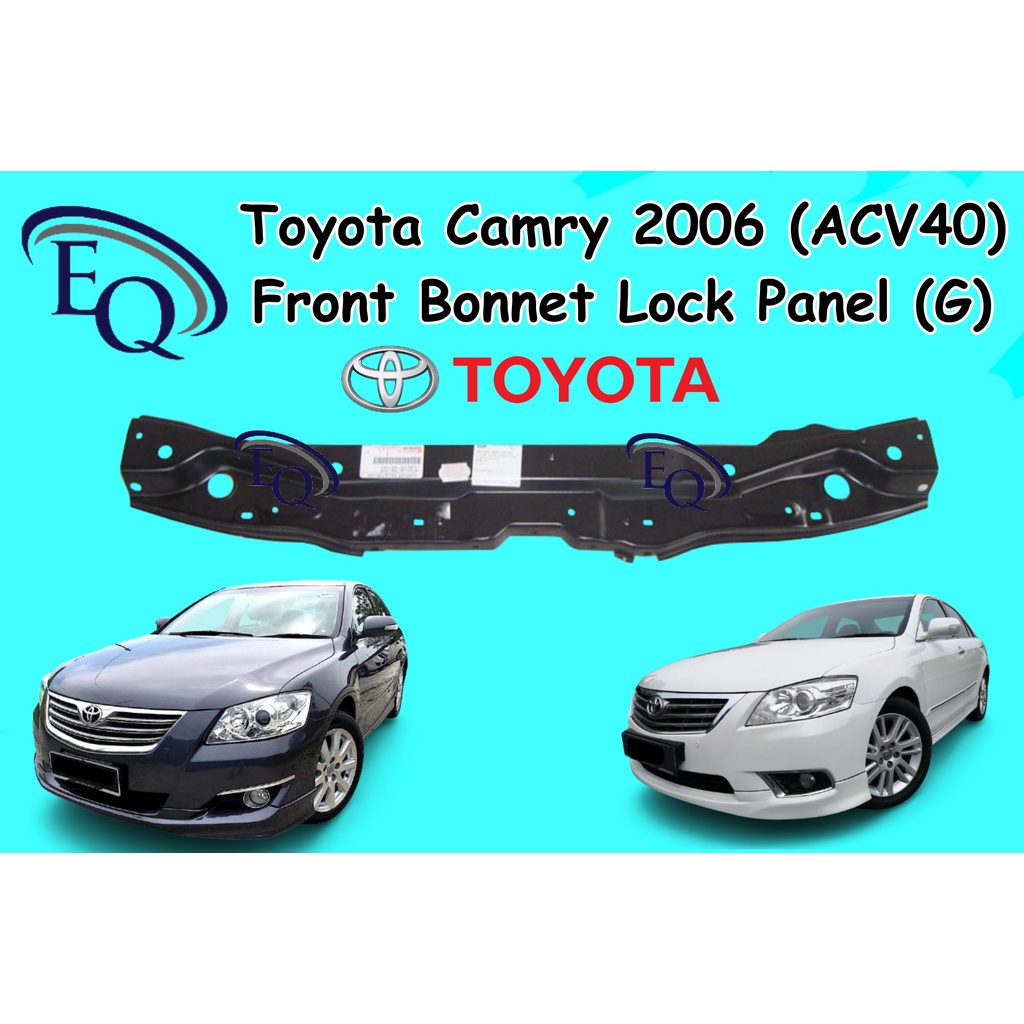 Toyota Camry ACV40 ACV41 2006 Front Bonnet Lock Top Panel , Radiator ...