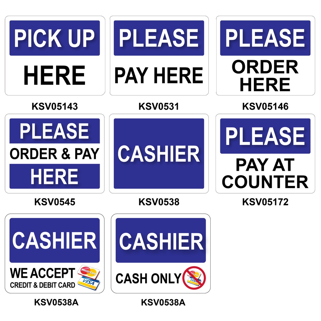 PLEASE PAY HERE, PLEASE ORDER HERE, PLEASE ORDER AND PAY HERE, PICK UP ...