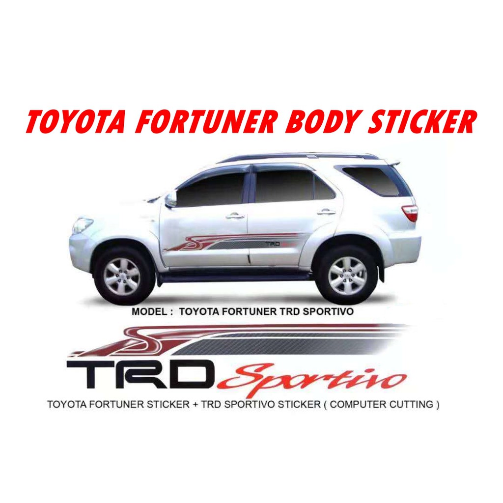TOYOTA FORTUNER TRD SPORTIVO BODY STICKER | Shopee Malaysia