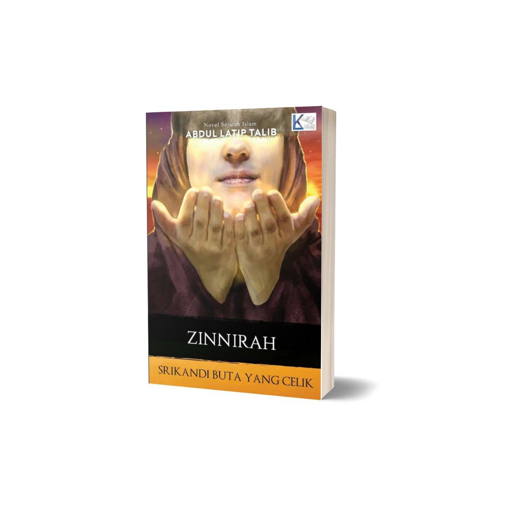Abdul Latip Talib - Novel Sumayyah | Khadijah | Aisyah | Zinnirah ...