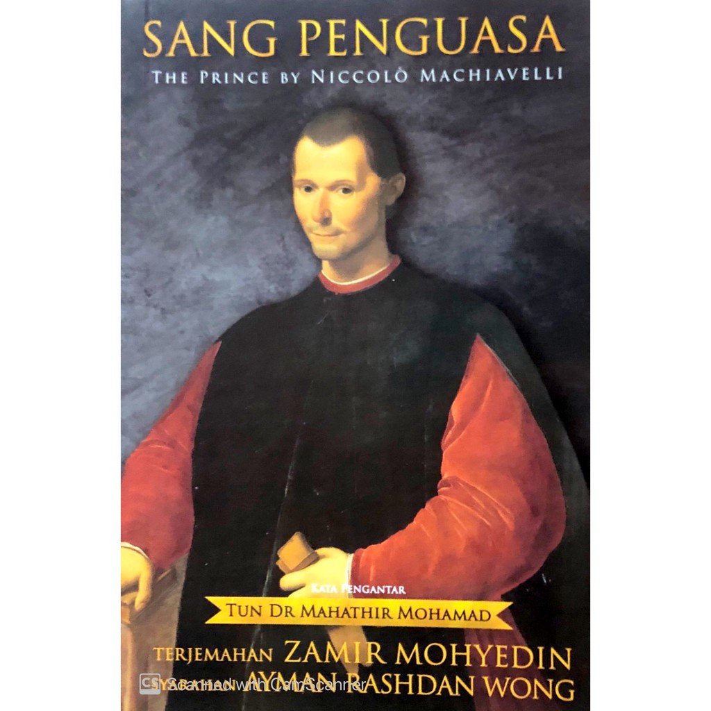 Sang Penguasa The Prince By Niccola Machiavelli (Edisi Bahasa Melayu ...