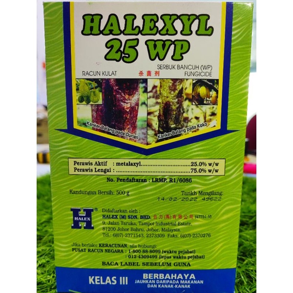 HALEXYL 25WP 500G HALEX A.I:METALAXYL KANKER BATANG DURIAN | REPUT AKAR DAN PANGKAL| 黑头病 | 溃疡病 ...