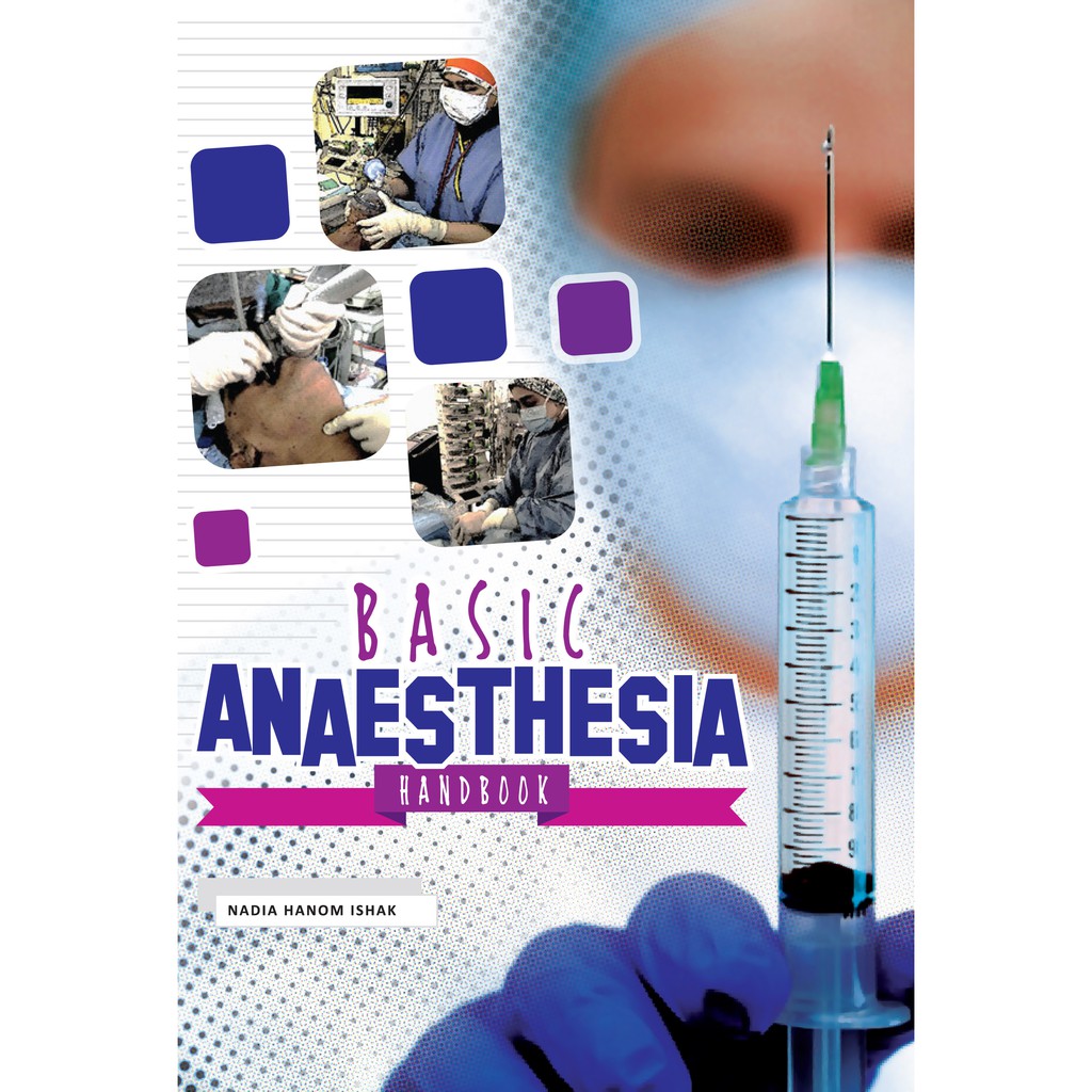 Basic Anaesthesia - UITM Press - 978967363135 | Shopee Malaysia