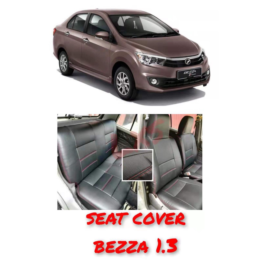 PERODUA BEZZA 1.3 FULL SET CAR SEAT COVER | Shopee Malaysia