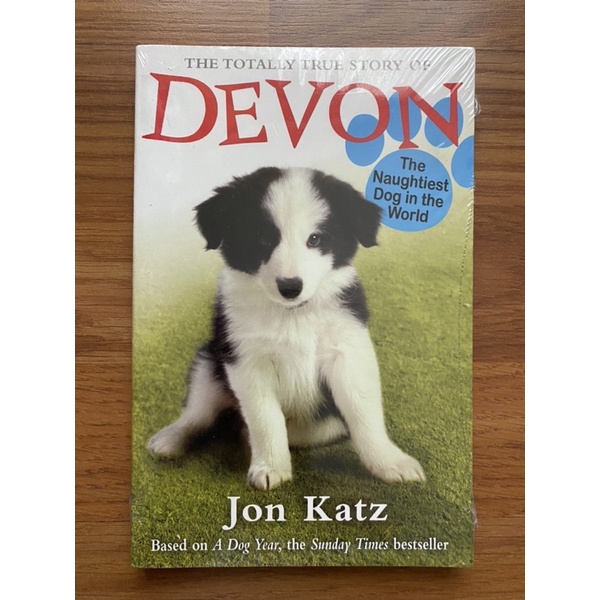 The Totally True Story of Devon The Naughtiest Dog in the World by Jon ...