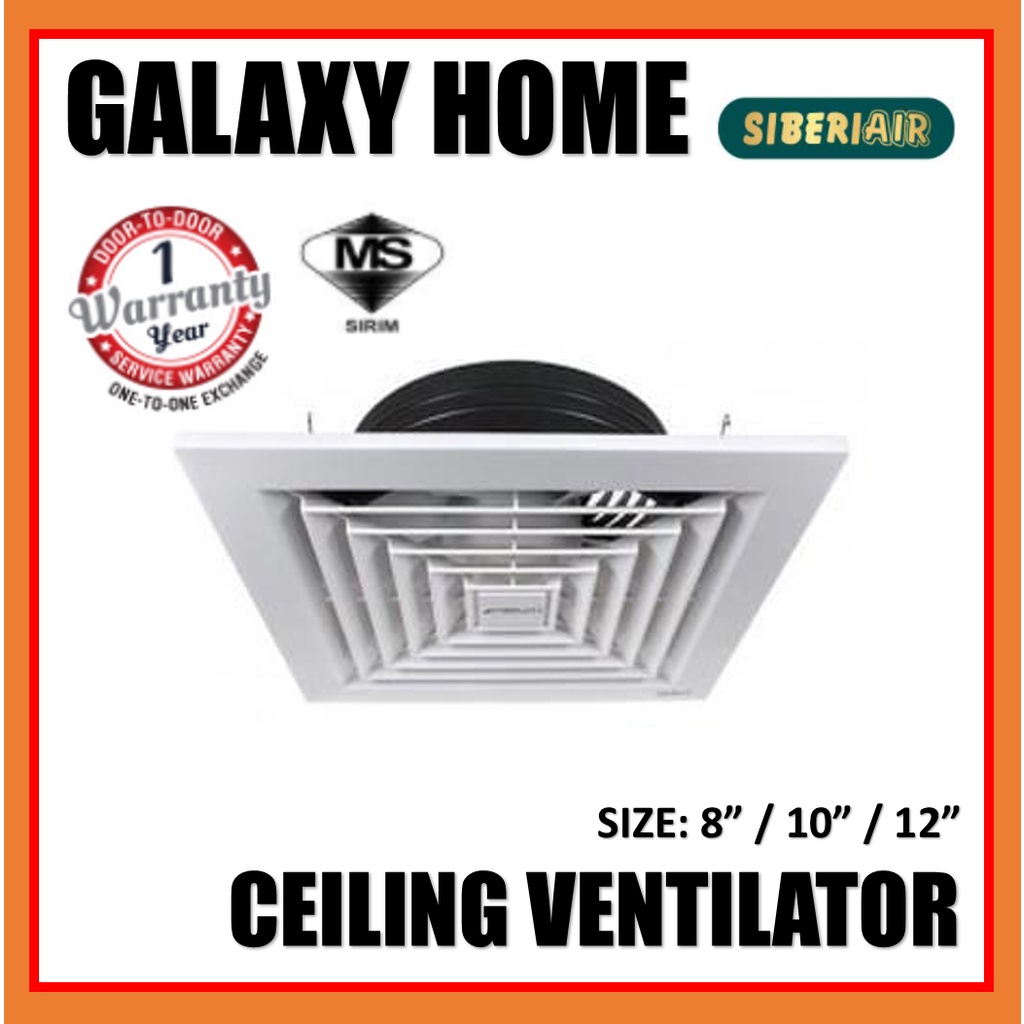 SIBERIAIR [SIRIM APPROVED] 8"/10"/12" CEILING / WALL VENTILATOR EXHAUST ...