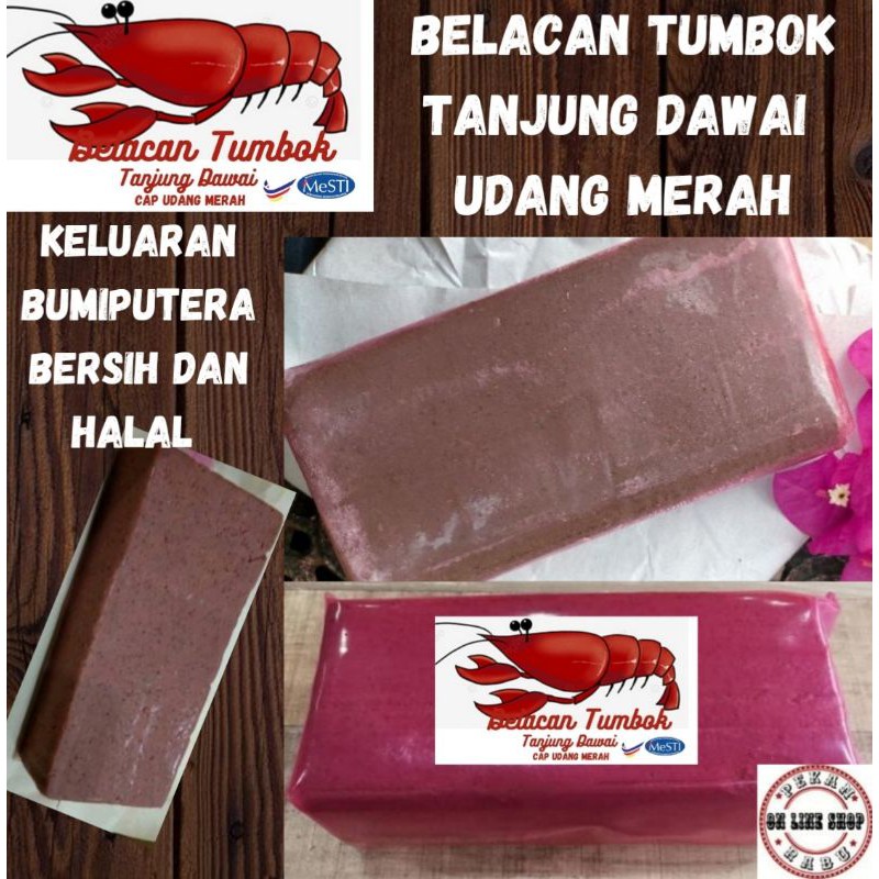 🔥💯🇲🇾BELACAN TUMBOK TANJUNG DAWAI UDANG MERAH 500 G/PEK | Shopee Malaysia