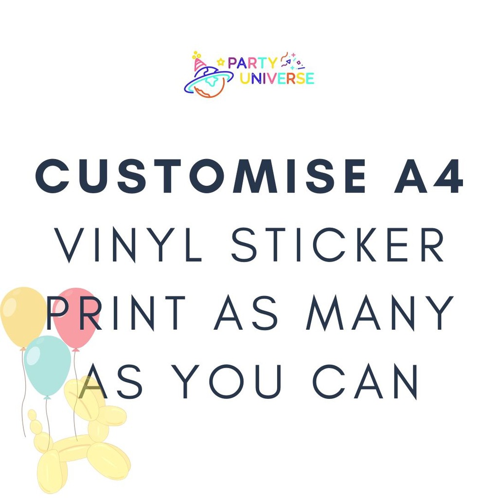 1Pcs CUSTOM PRINT CUSTOMISE CUSTOMIZE A4 VINYL STICKER FOR BALLOONS ...