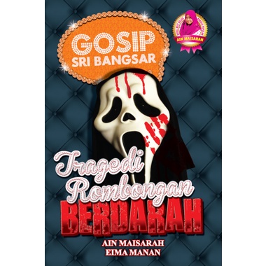 GOSIP SRI BANGSAR: TRAGEDI ROMBONGAN BERDARAH | Shopee Malaysia