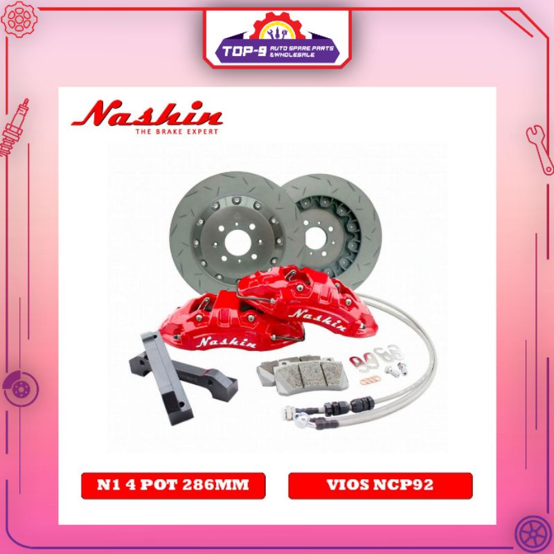 TOYOTA VIOS NCP93 08-13 -NASHIN N1-SERIES 4POT 286MM BRAKE CALIPER KIT ...