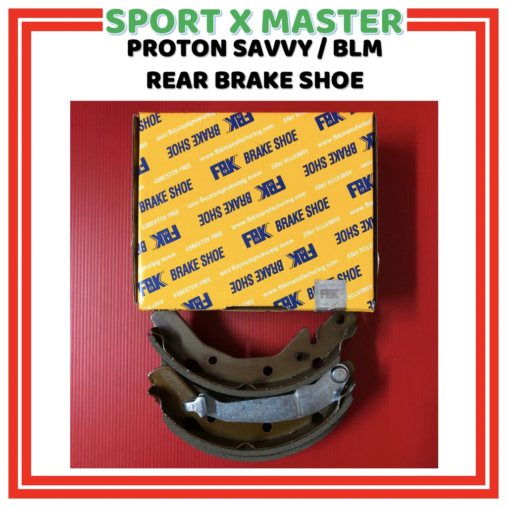 [FBK] PROTON SAVVY / BLM REAR BRAKE SHOE (FK6813) | Shopee Malaysia