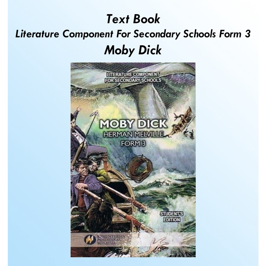 Text Book- Literature Component For Secondary Schools Form 3- Moby Dick | Shopee Malaysia
