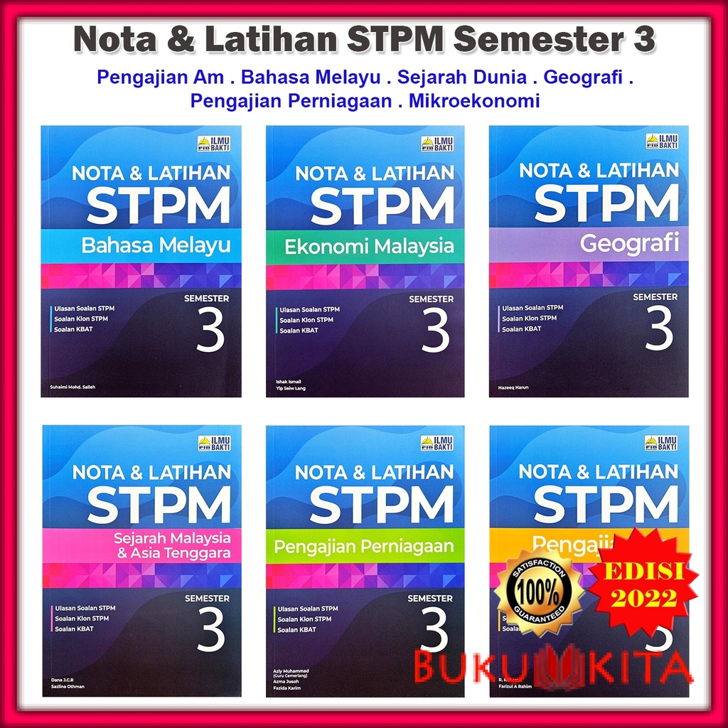 Buku Latihan : Nota & Latihan STPM Sem 3 2022 - Pengajian Am / Bahasa Melayu / Sejarah Malaysia ...