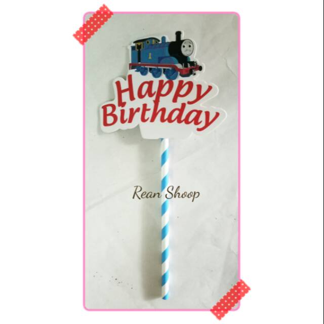 Topper birthday cake Topper happy birthday cake thomas tomas Character ...