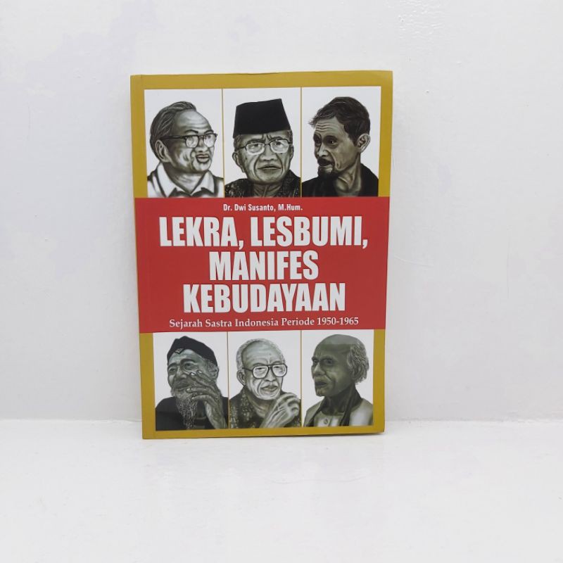 Lekra, earth and cultural manifes - history of Indonesian satra in the ...