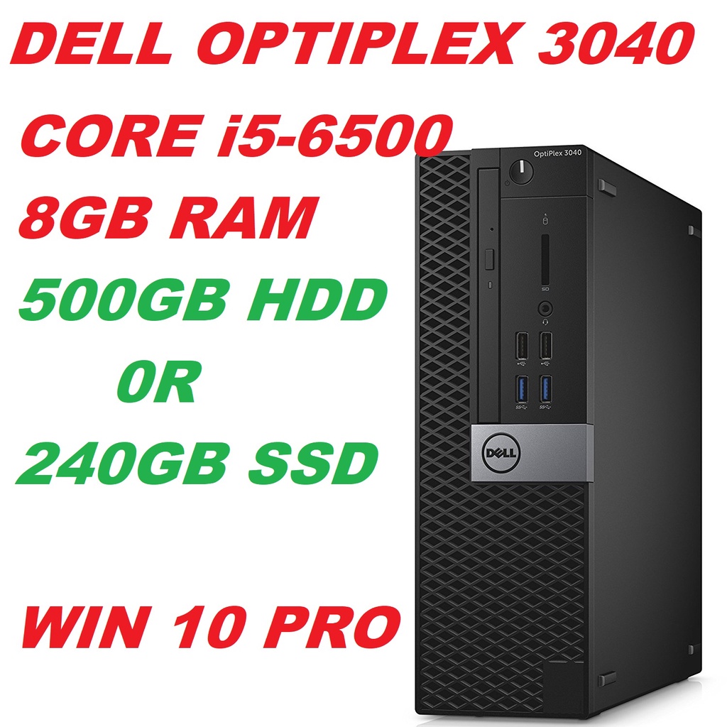 DELL OPTIPLEX 3040 SFF CORE i5-6500 6TH GEN/8GB RAM/ HDMI DISPLAY/WIN ...